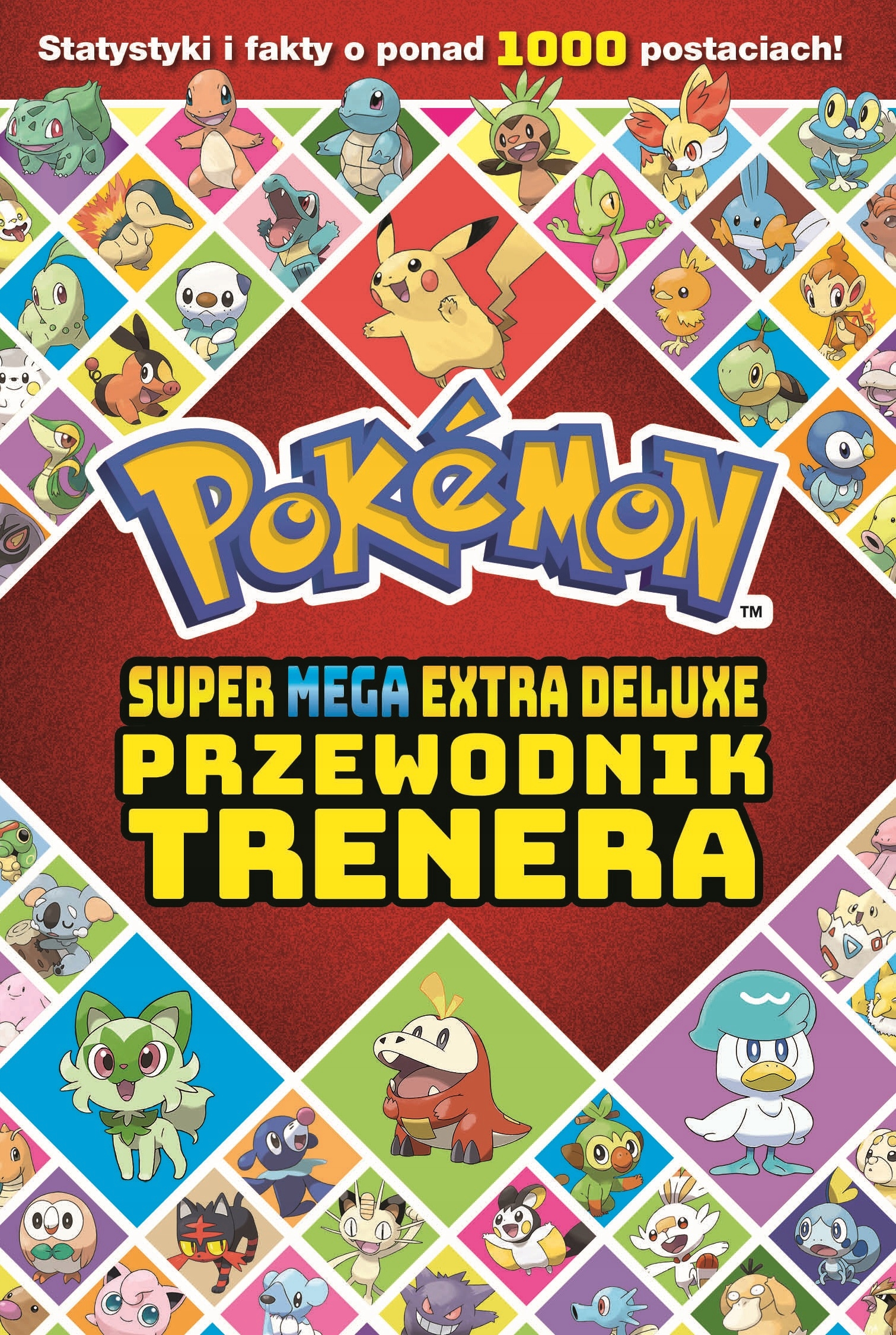 Pokemon. Super Mega Extra Deluxe Podręcznik Trenera (17410092717 ...