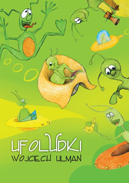 Ufoludki Wojciech Ulman • Cena, Opinie - Allegro