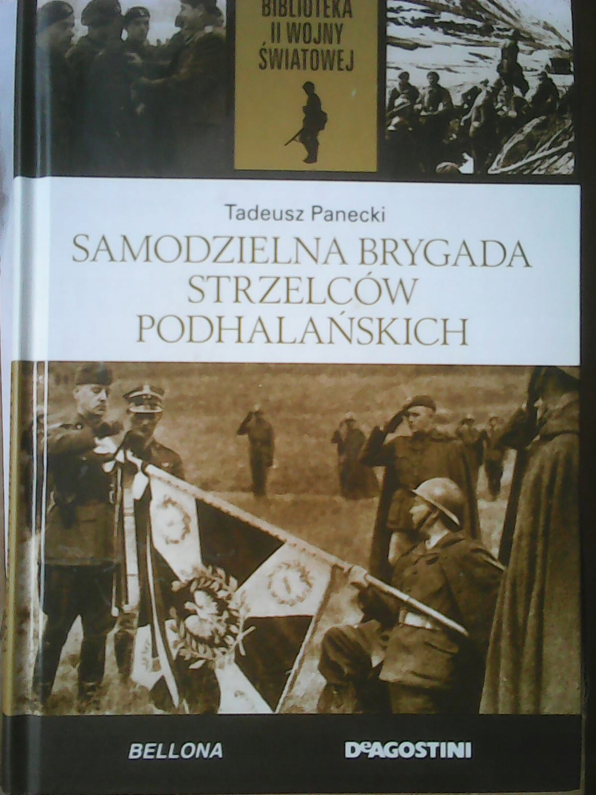 Samodzielna Brygada Strzelców Podhalańskich Tadeusz Panecki - porównaj ceny - Allegro.pl