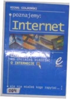 Poznajemy Internet 2001 Michał Czajkowski (13532579552) | Książka Allegro
