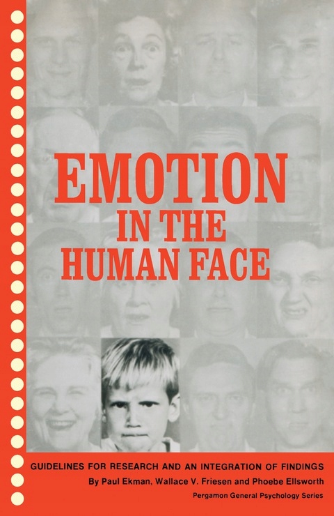Emotion in the Human Face (2013) Paul Ekman, Phoebe Ellsworth, Wallace ... Emotion in the Human Face (2013) Paul Ekman, Phoebe Ellsworth, Wallace ...