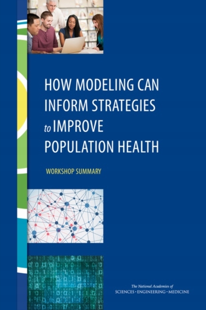 How Modeling Can Inform Strategies to Improve Popu (9671802174) | Ebook ...