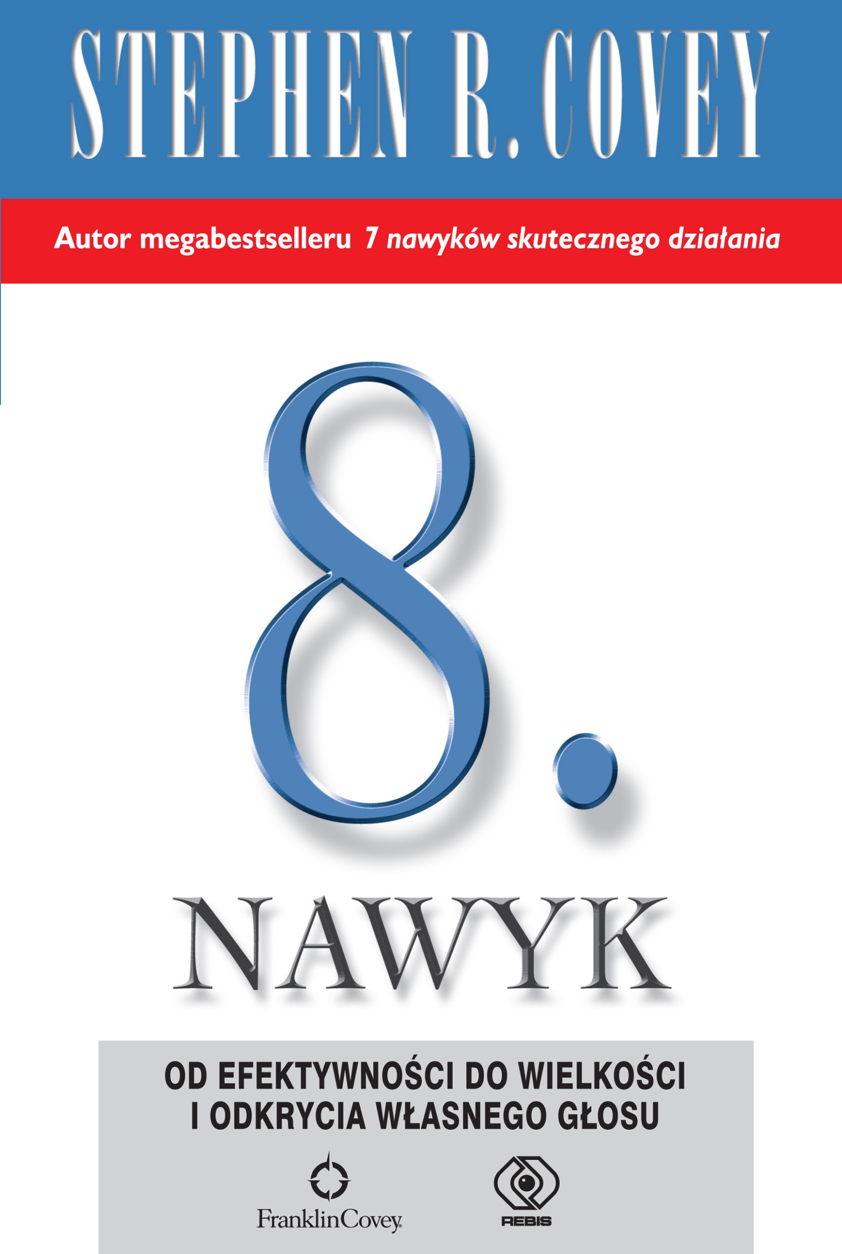 8. nawyk, Sean Covey, Stephen R. Covey (13503570455) | Książka Allegro