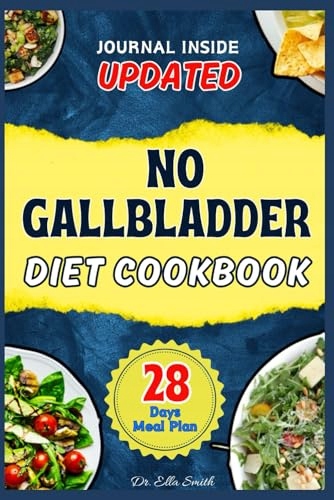 NO GALLBLADDER DIET COOKBOOK: A Low-Fat Diet Guide with 100+ Healthy Dr ... NO GALLBLADDER DIET COOKBOOK: A Low-Fat Diet Guide with 100+ Healthy Dr ...