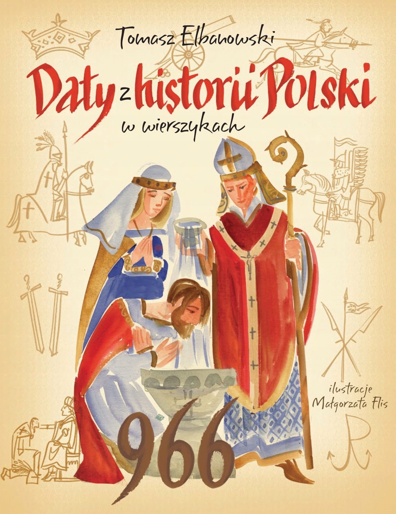 Daty z historii Polski w wierszykach (15414414188) | Książka Allegro