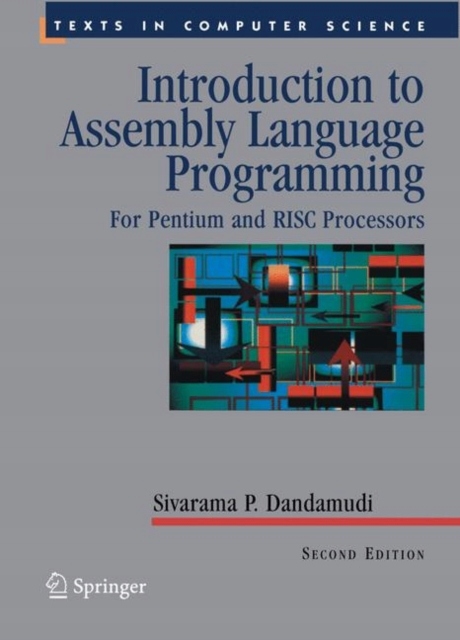 Introduction to Assembly Language Programming: For Pentium and RISC ...