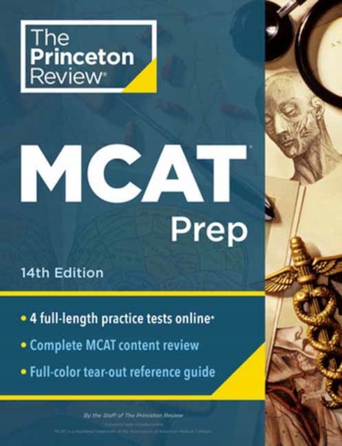 Princeton Review MCAT Prep, 14th Edition: 4 Practice Tests + Complete ...