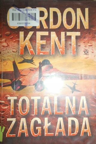 Totalna zagłada Gordon Kent - porównaj ceny - Allegro.pl