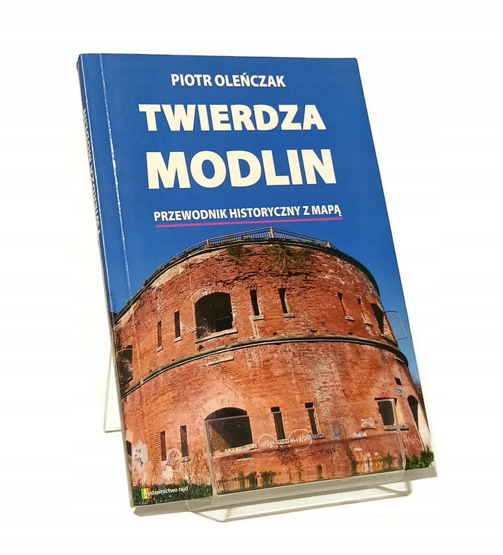 Twierdza Modlin Piotr Oleńczak - 59.00PLN - Allegro - Raty 0%, Darmowa dostawa ze Smart ...