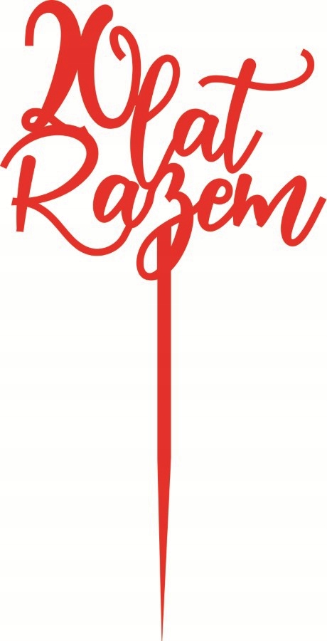 TOPPER NA TORT ROCZNICA 20 30 40 LAT RAZEM KOLORY • Cena, Opinie • Dekoracje tortów i ciast ...