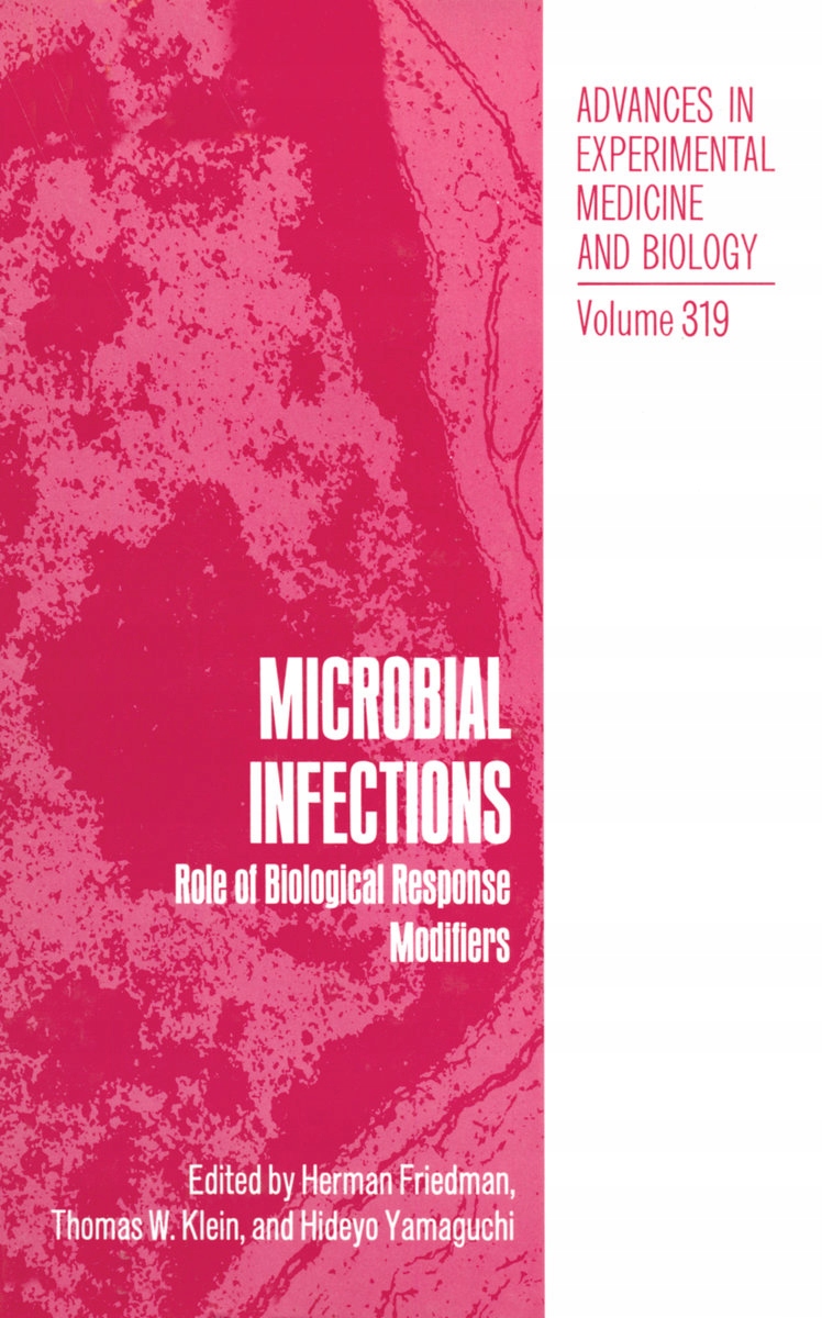 Microbial Infections: Role of Biological Response Modifiers HERMAN ...