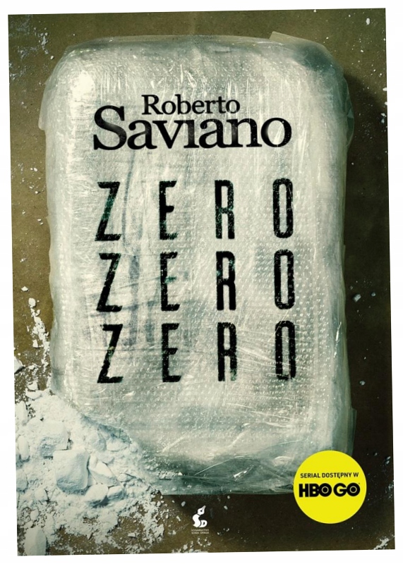 Zero zero zero - Roberto Saviano (17132023382) | Książka Allegro