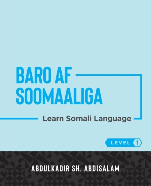 Baro Af Soomaaliga: Learn Somali Language (Level 1) Abdulkadir Sh Abdisalam • Cena, Opinie - Allegro