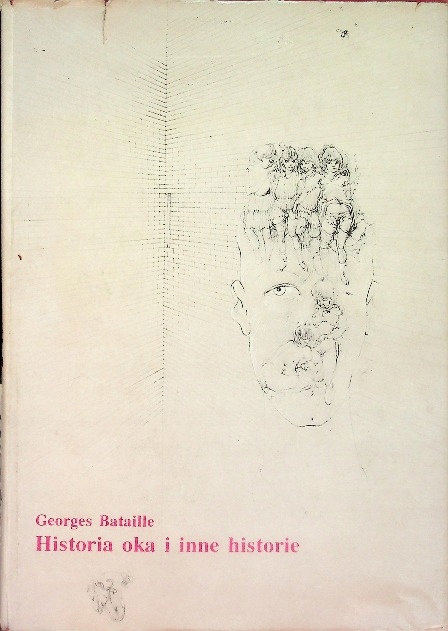 Historia oka i inne historie Georges Bataille Literatura piękna ...