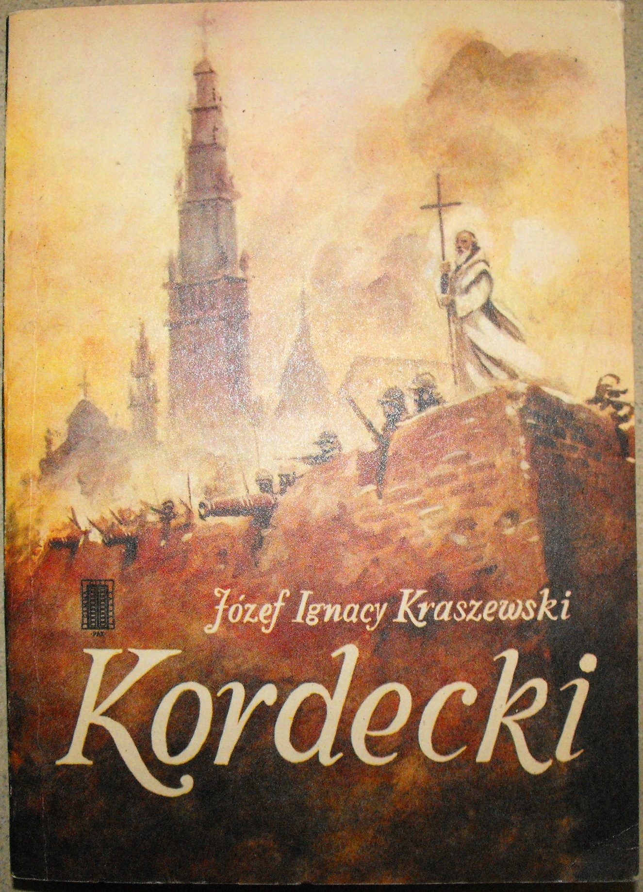 Kordecki Józef Ignacy Kraszewski Literatura piękna(13319294931 ...