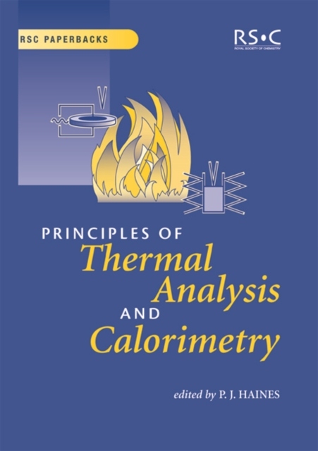 Principles of Thermal Analysis and Calorimetry - (9804714214) | Ebook ...