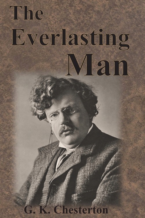G. K. Chesterton - The Everlasting Man (15773202405) | Książka Allegro G. K. Chesterton - The Everlasting Man (15773202405) | Książka Allegro