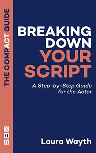 Breaking Down Your Script: The Compact Guide: A Step-by-Step Guide for ...