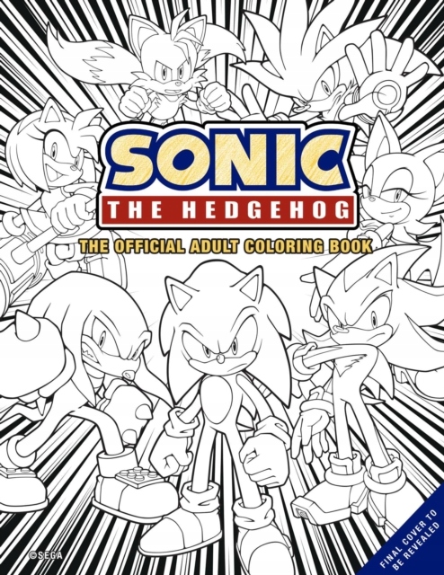 Sonic the Hedgehog: The Official Adult Coloring Book Insight Editions ...