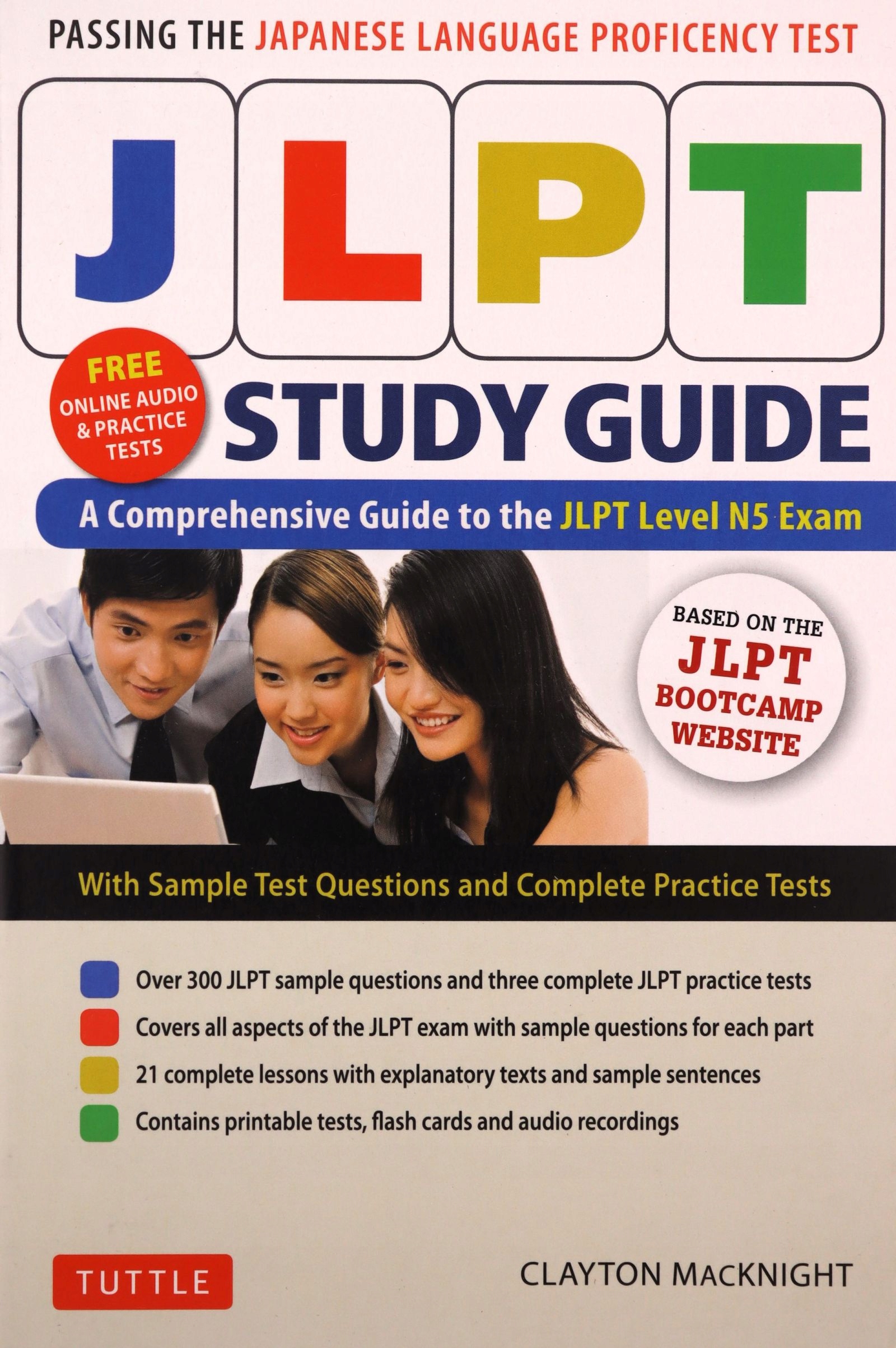 JLPT STUDY GUIDE: THE COMPREHENSIVE GUIDE TO THE JLPT LEVEL N5 EXAM ...
