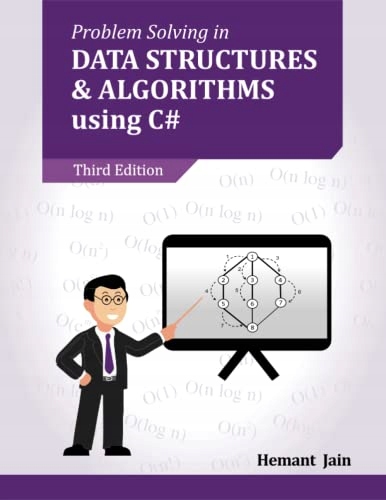 Jain, Hemant Problems Solving in Data Structures & Algorithms using C# ... Jain, Hemant Problems Solving in Data Structures & Algorithms using C# ...