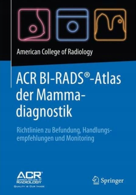 ACR BI-RADS-Atlas der Mammadiagnostik: Richtlinien (15669118810 ...