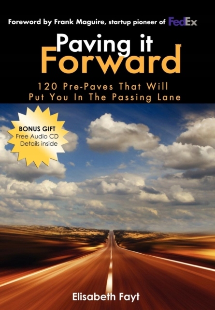 Paving It Forward: 120 Pre-Paves That Will Put You in the Passing Lane (16649802815) | Książka ...