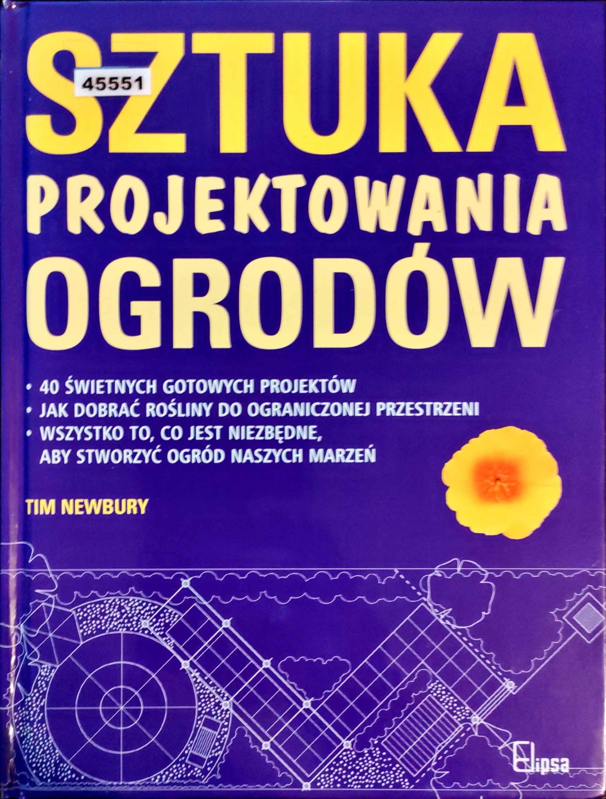 Sztuka Projektowania Ogrodów Tim Newbury (16872999039) | Książka Allegro