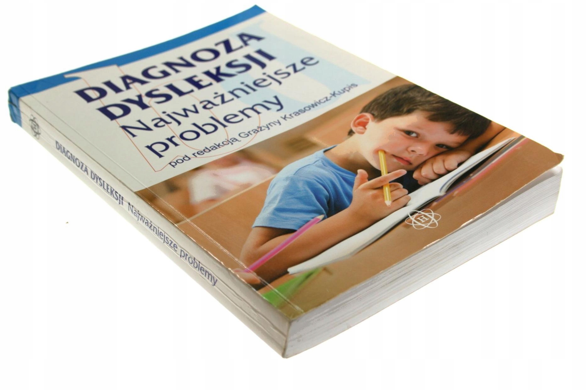DIAGNOZA DYSLEKSJI NAJWAŻNIEJSZE PROBLEMY Grażyna Krasowicz Kupis ... DIAGNOZA DYSLEKSJI NAJWAŻNIEJSZE PROBLEMY Grażyna Krasowicz Kupis ...