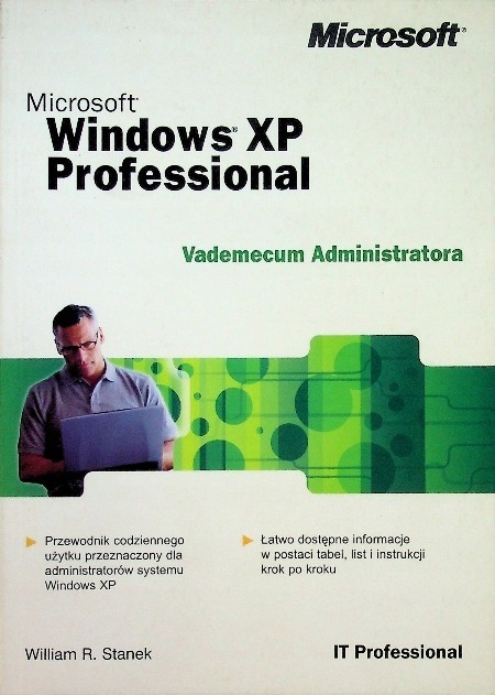 WINDOWS XP Professional Vademecum administratora William R. Stanek • Cena, Opinie - Allegro