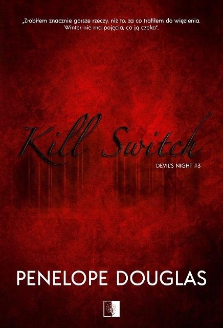 Kill Switch Penelope Douglas (12178879732) | Książka Allegro