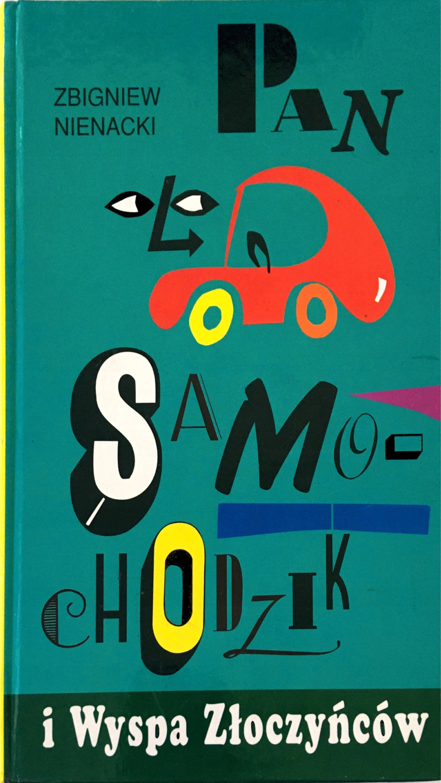 Pan samochodzik i wyspa złoczyńców Zbigniew Nienacki Książki dla dzieci ...