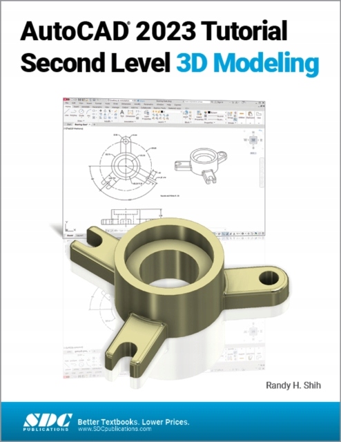 AutoCAD 2023 Tutorial Second Level 3D Modeling (13745214674) | Książka ... AutoCAD 2023 Tutorial Second Level 3D Modeling (13745214674) | Książka ...