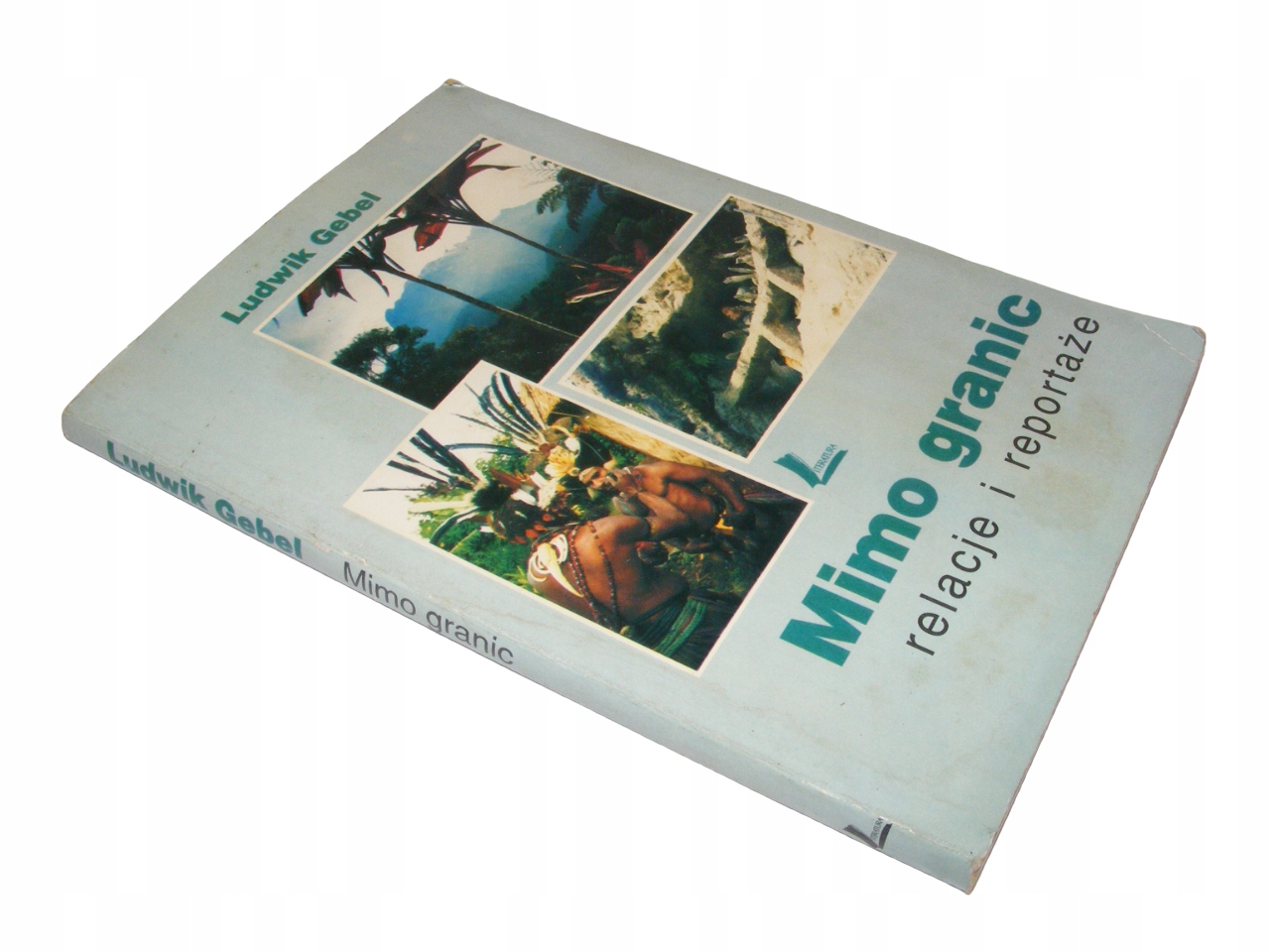 Mimo granic Ludwik Gebel (13157118015) | Książka Allegro