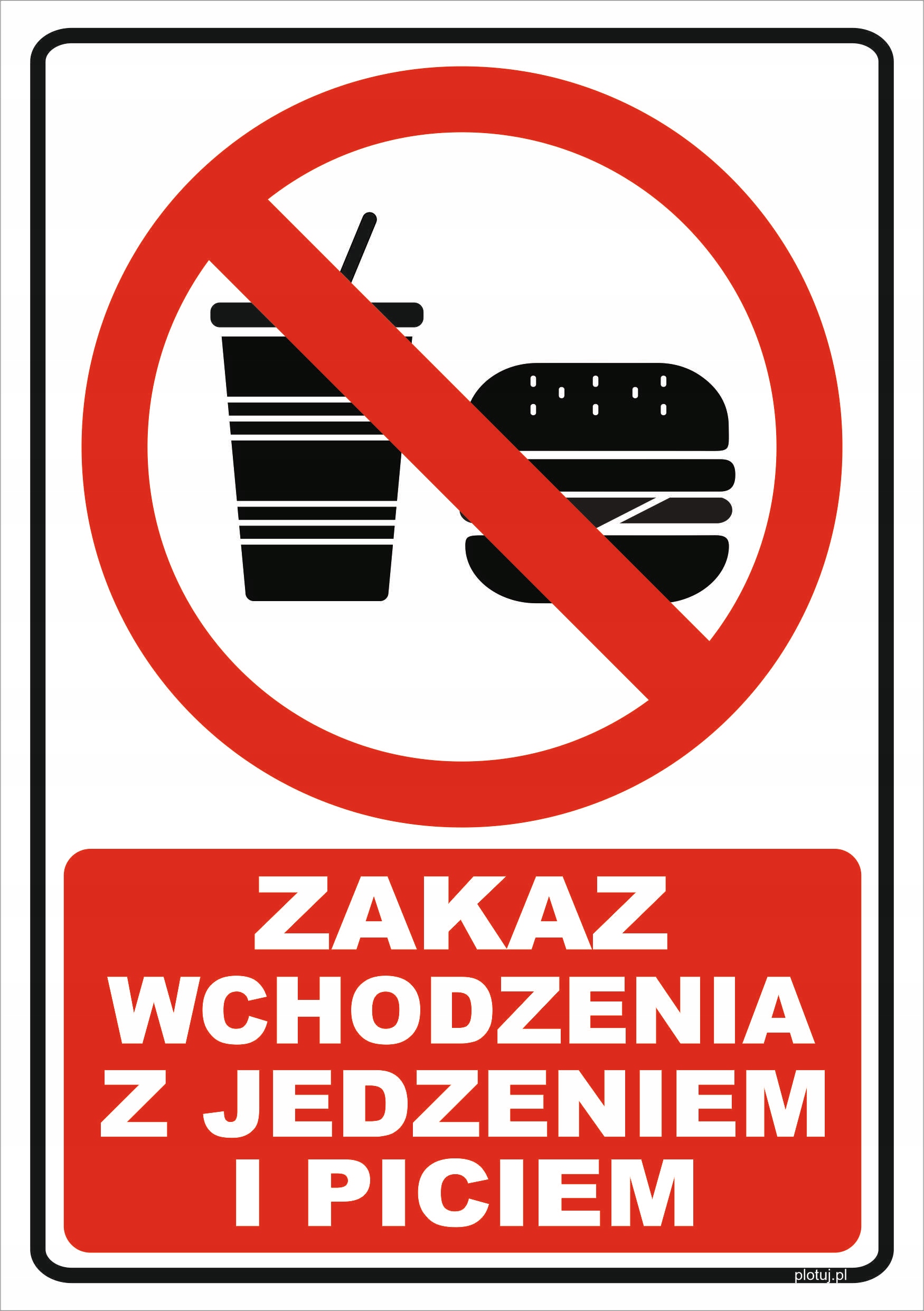 Naklejka Zakaz Wchodzenia z Jedzeniem / Jedzenia - Niska cena na Allegro.pl Naklejka Zakaz Wchodzenia z Jedzeniem / Jedzenia - Niska cena na Allegro.pl