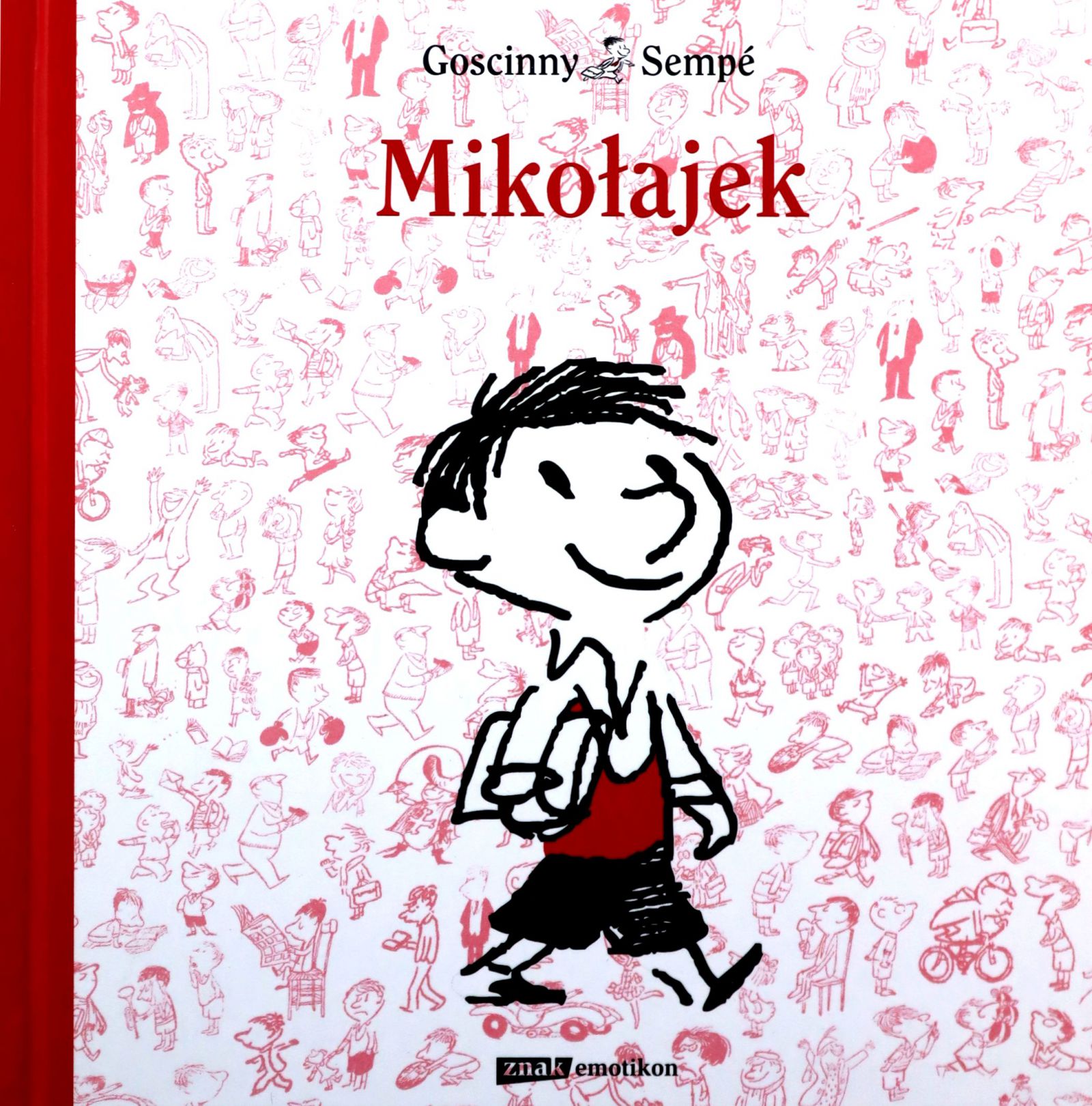 MIKOŁAJEK - Rene Goscinny, Jean-Jacques Sempe [KSIĄŻKA] (14878893177) | Książka Allegro