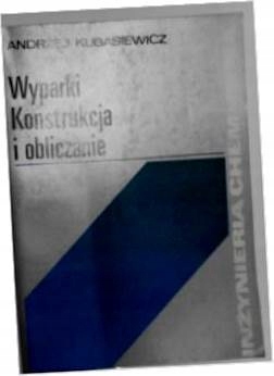 wyparki Konstrukcja i obliczanie - A Kubasiewicz (13458463913) | Książka Allegro