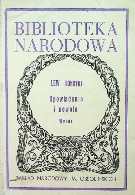 Opowiadania i Nowele - Lew Tołstoj - Niska cena na Allegro