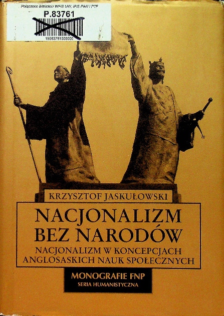Nacjonalizm bez narodów (13198279989) | Książka Allegro