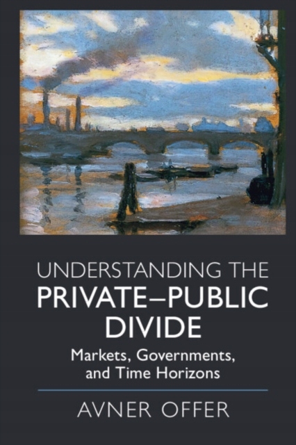 Understanding the Private-Public Divide (2022) (12583679478) | Ebook ... Understanding the Private-Public Divide (2022) (12583679478) | Ebook ...