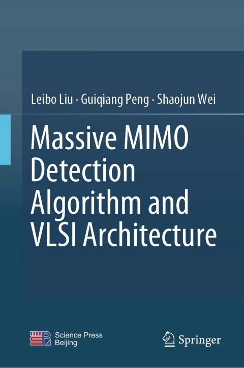 Massive MIMO Detection Algorithm and VLSI Architec (9722187162) | Ebook Allegro