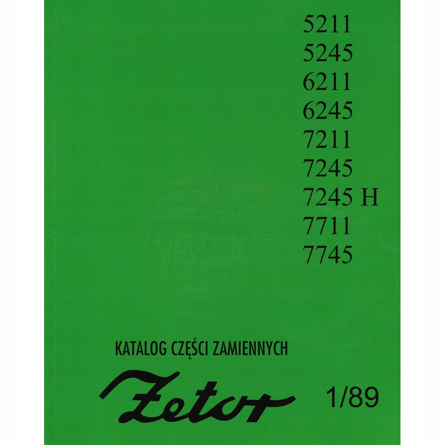 KATALOG CZĘŚCI ZETOR 5211 7211 7245 7711 za 74.99PLN z Klęczany ...
