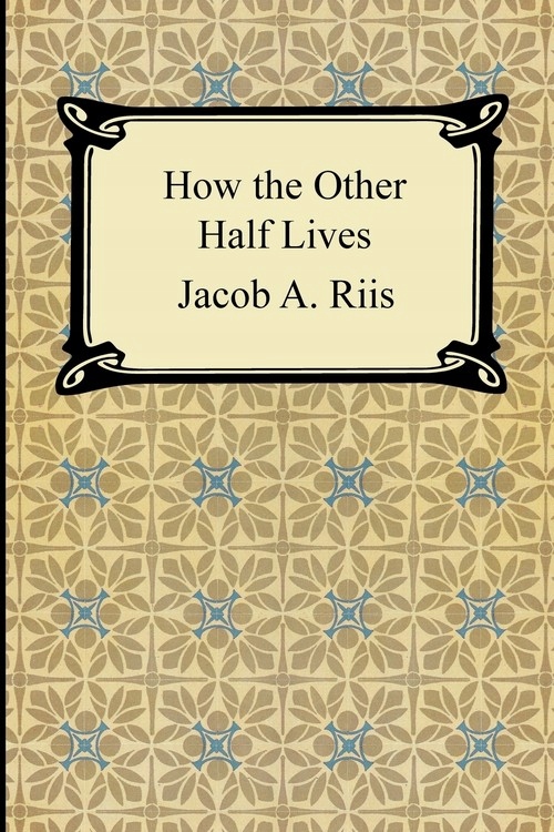 How the Other Half Lives Riis Jacob A. • Cena, Opinie - Allegro