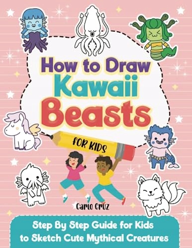 How to Draw Kawaii Beast for Kids, Step by Step Guide for Kids to Sketch Cute Mythical Creatures ...