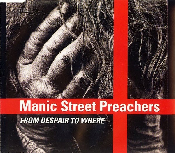 Manic Street Preachers – From Despair To Where 16773386106 - Sklepy ...