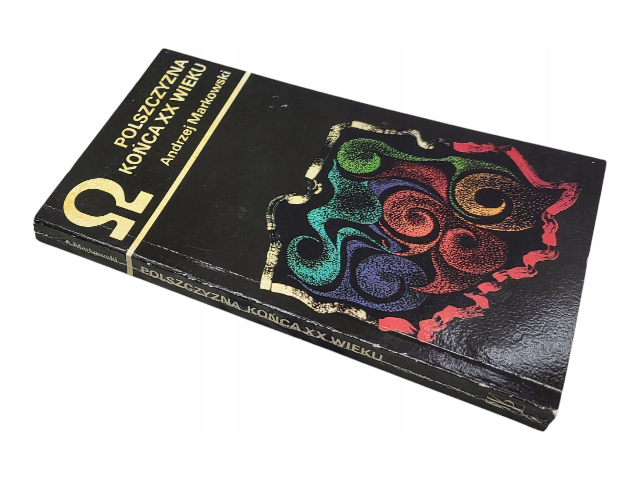 ANDRZEJ MARKOWSKI POLSZCZYZNA KOŃCA XX WIEKU (18080289638) | Książka ...