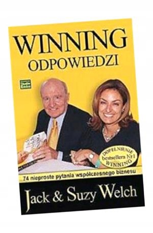 WINNING ODPOWIEDZI (KSIAZKA) JACK I SUZY WELCH (12858462798) | Książka Allegro