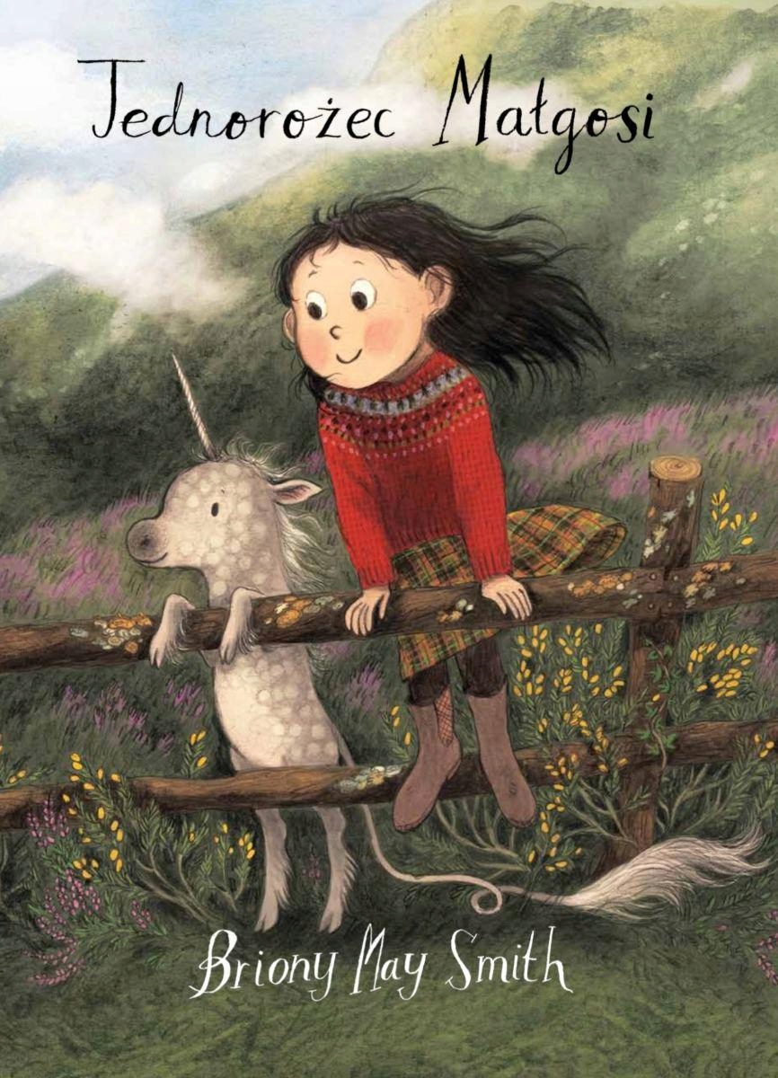 Jednorożec Małgosi Briony May Smith Książki dla dzieci (18080462584 ...