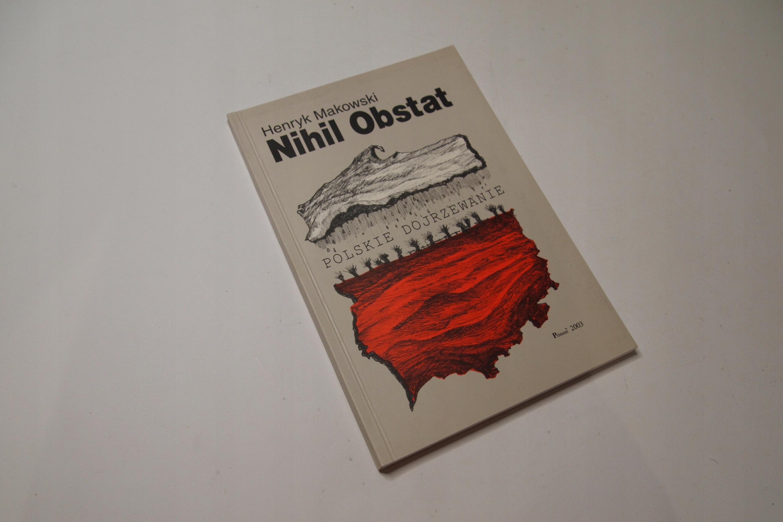 Nihil Obstat Polskie dojrzewanie autograf autora Henryk Makowski ...