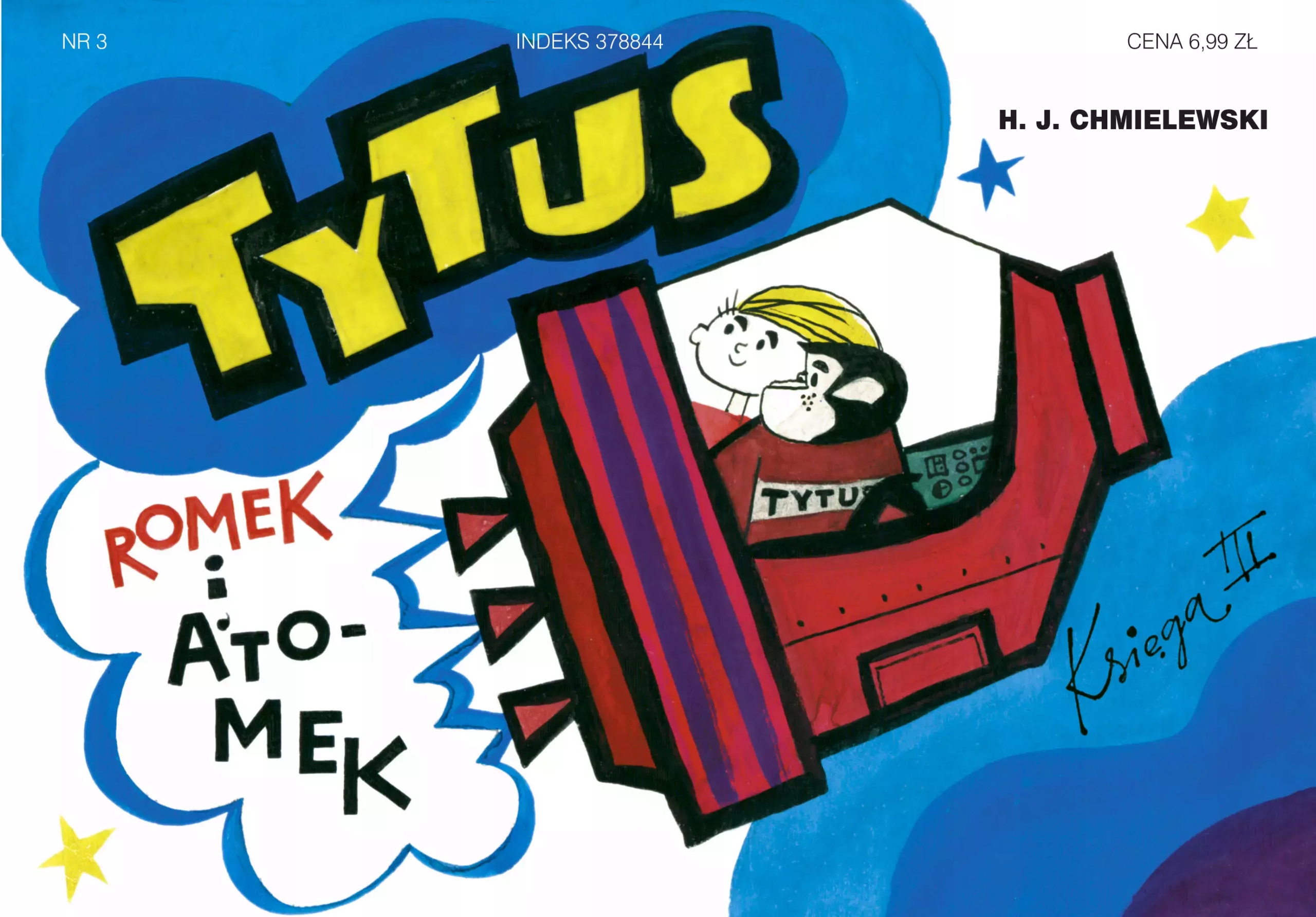 Tytus, Romek i A'Tomek. Księga III. Tytus kosmonautą (17985445885 ...